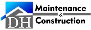 Maintenance & Construction - DH Maintenance & Construction